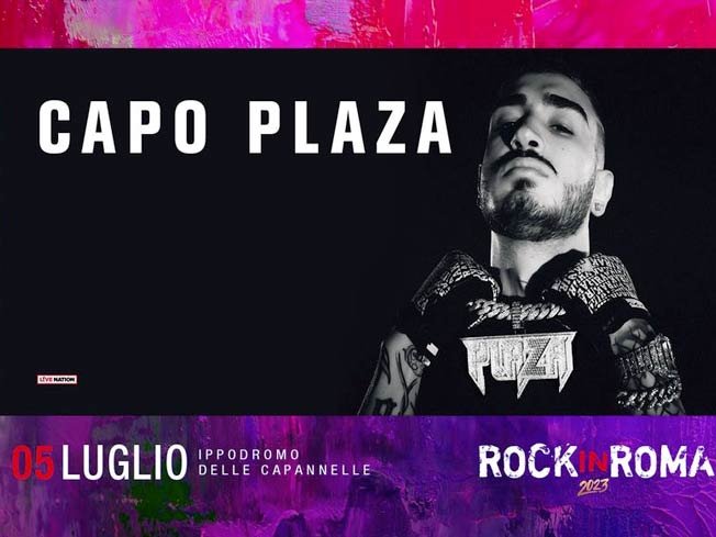 CAPO PLAZA in concerto a Roma il 5 Luglio 2023 | HHST